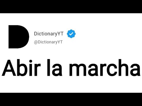 Abir la marcha Meaning in English