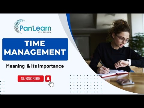 The Essence of Time I Time Management I Meaning and It's Importance