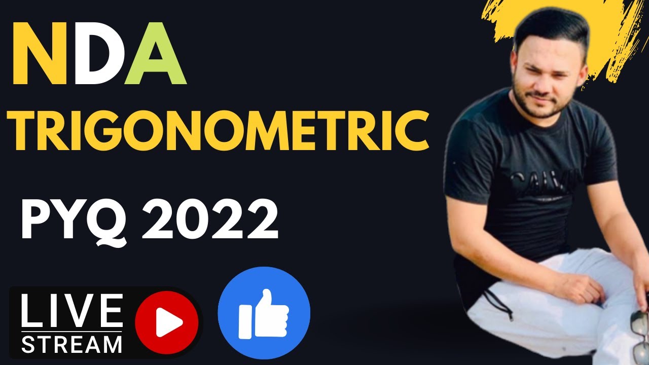 NDA PYQ 2022  || Trigonometric  || Shivang Maths Academy
