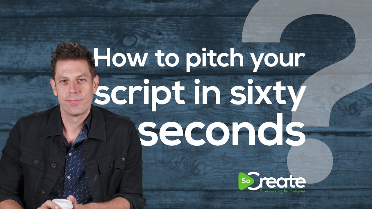 SoCreate - How to Pitch Your Script in 60 Seconds, with Dreamworks ...
