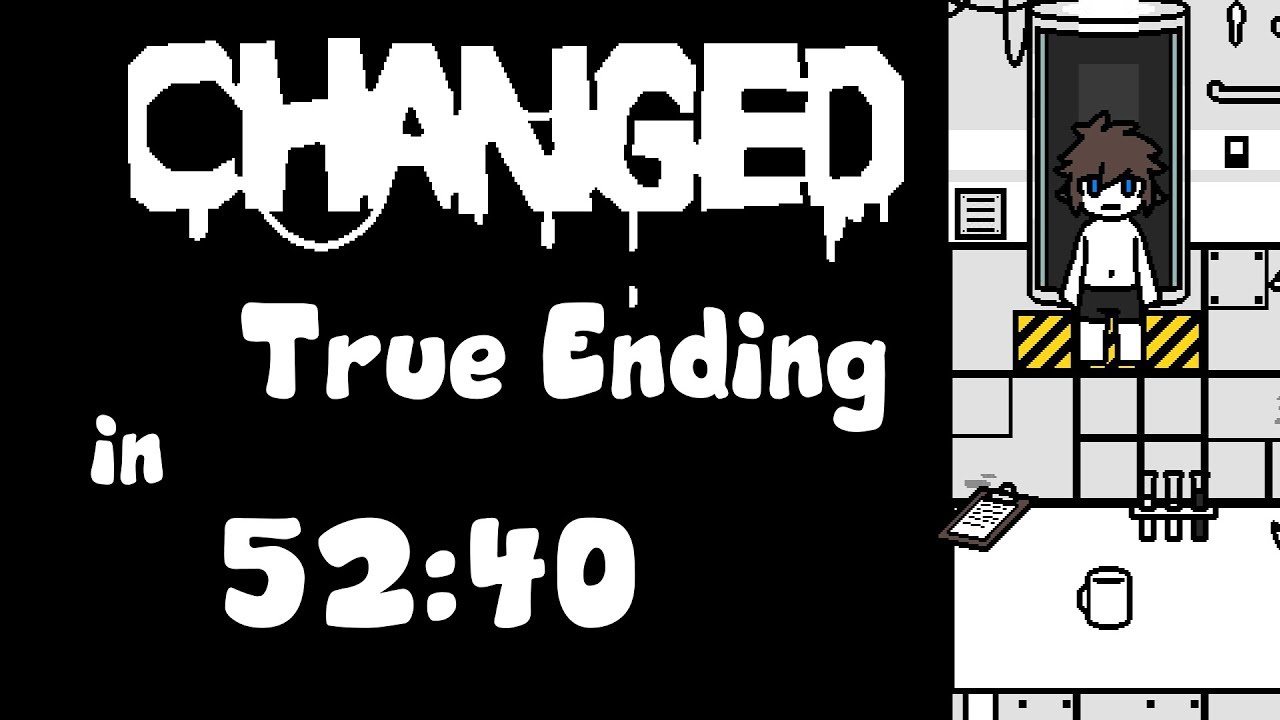 Changed - True Ending in 52:40