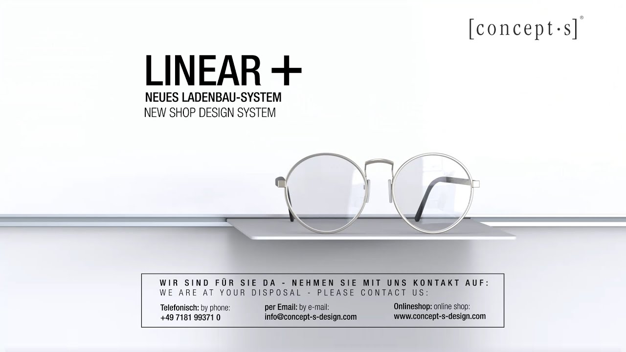 New system by [concept-s]: LINEAR PLUS with maximum design ...