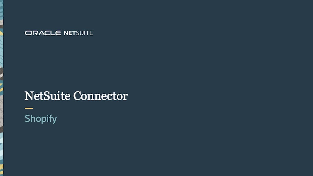 NetSuite Shopify Connector Overview