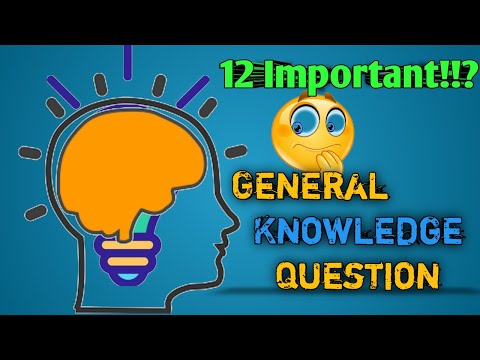 General Knowledge Quiz 2023 - 12 Trivia Question