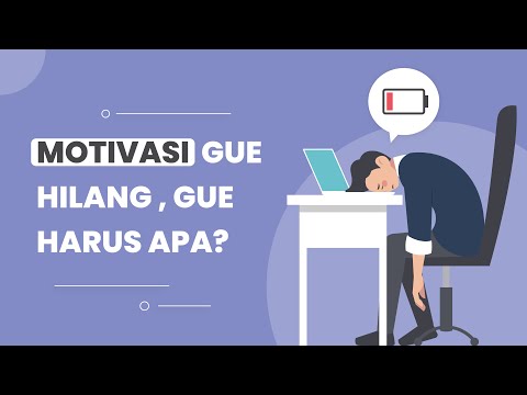 Alasan Utama Motivasi Kamu Hilang (Tips Sukses Meningkatkan Motivasi)