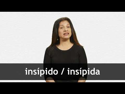 English Translation of “INSÍPIDO” | Collins Spanish-English Dictionary