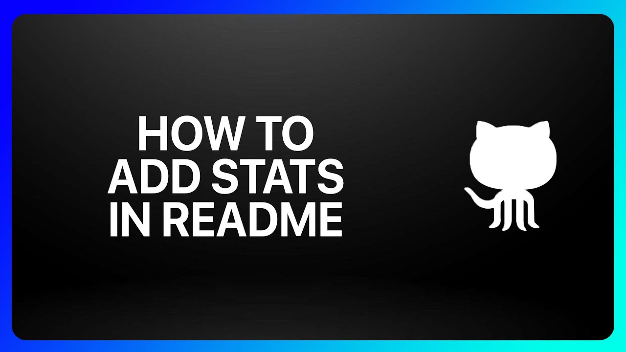 How To Add GitHub Stats In Readme Tutorial