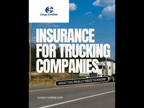 Insurance for Trucking Companies full What You Really Need to Know