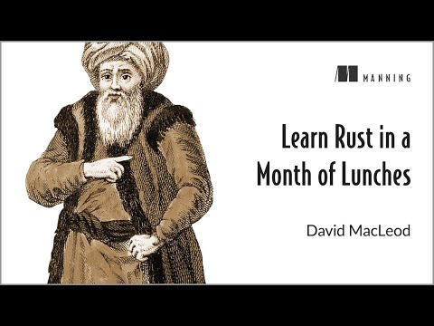 GitHub - rustkas/Learn-Rust-in-a-Month-of-Lunches: Learn Rust in a Month of Lunches breaks down ...