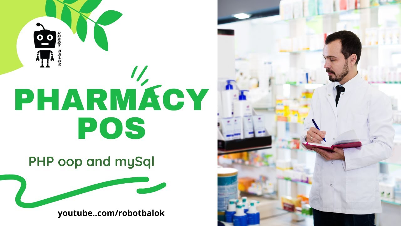 Pharmacy pos in php mini project | Robot Balok