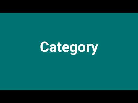 'Category' Meaning and Pronunciation