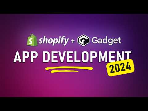Shopify App Development with Gadget.dev