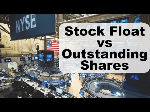 Stock Float vs Outstanding Shares Explained