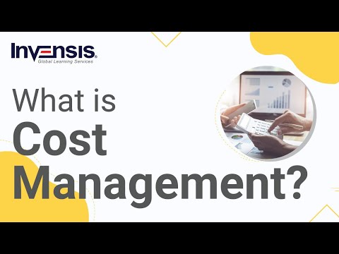What is Cost Management? | Project Management | Invensis Learning