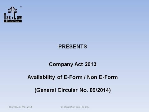 "Availability of E-Form/Non E-Form - company Act 2013"