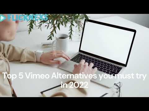 Top 5 Vimeo Alternatives you must try in 2022 | Video Content Management | Flicknexs