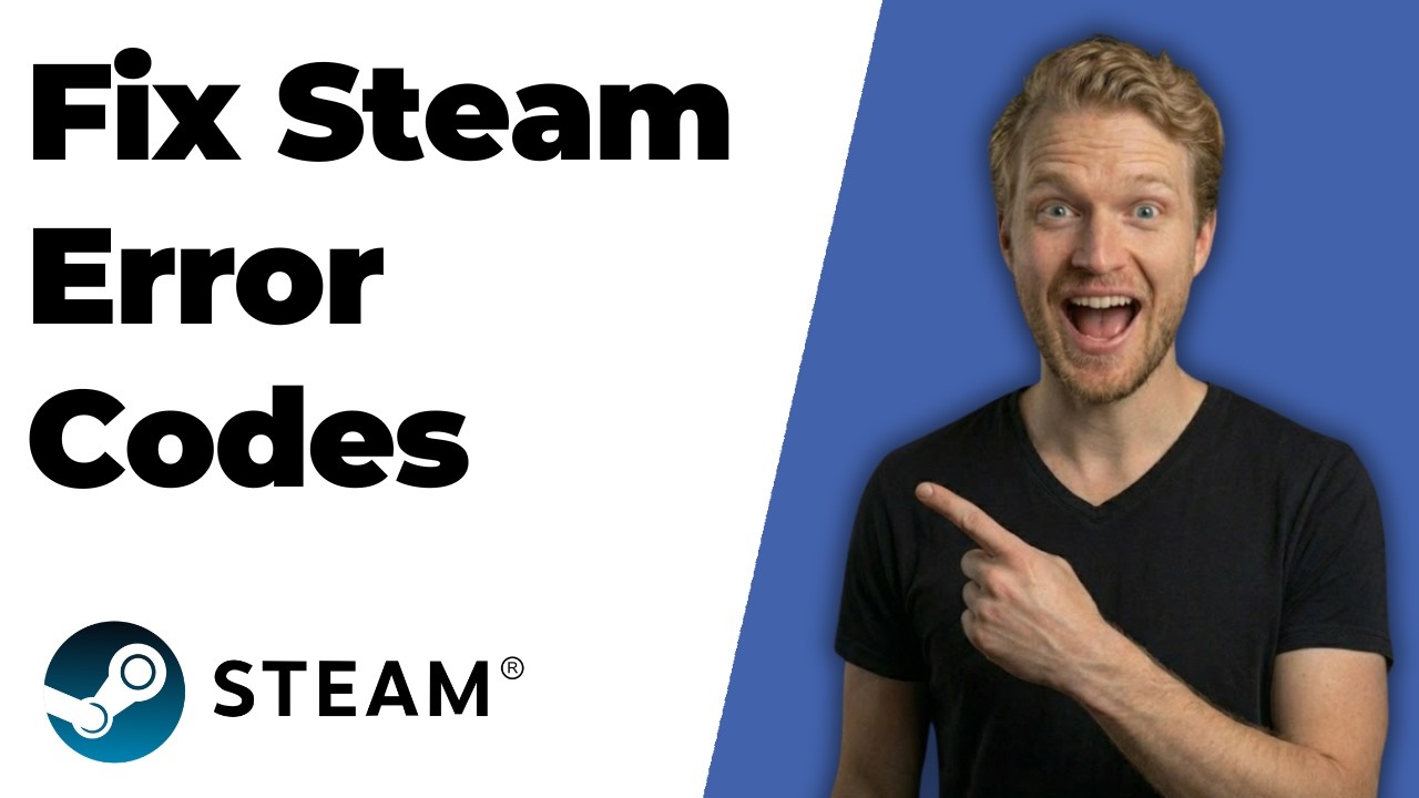 Fix Steam Error Codes (2026 Easy Guide)