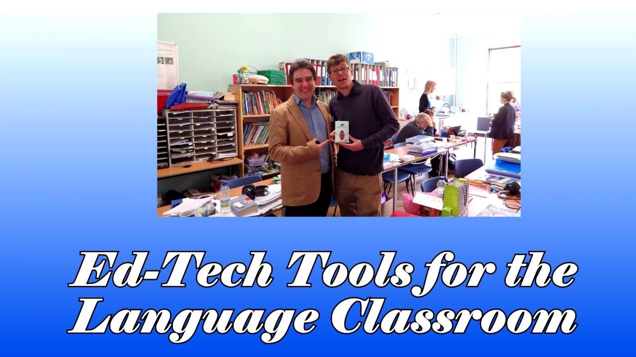 Ed-Tech Tools for the Language Classroom: Teacher Training