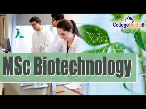 MSc Biotechnology Course | CollegeDekho