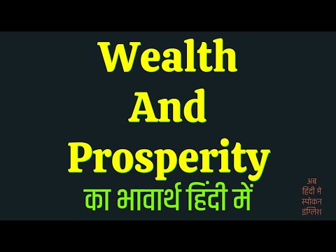 Wealth And Prosperity Meaning In Hindi