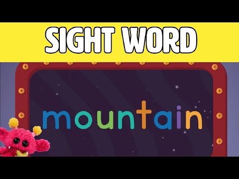 MOUNTAIN - Let's Learn the Sight Word MOUNTAIN with Hubble the Alien! | Nimalz Kidz! Songs and Fun!