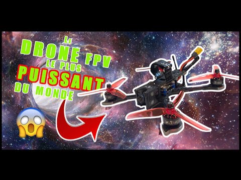 Le Drone FPV le plus puissant du monde 🧨 ☠☠500 km/h☠☠