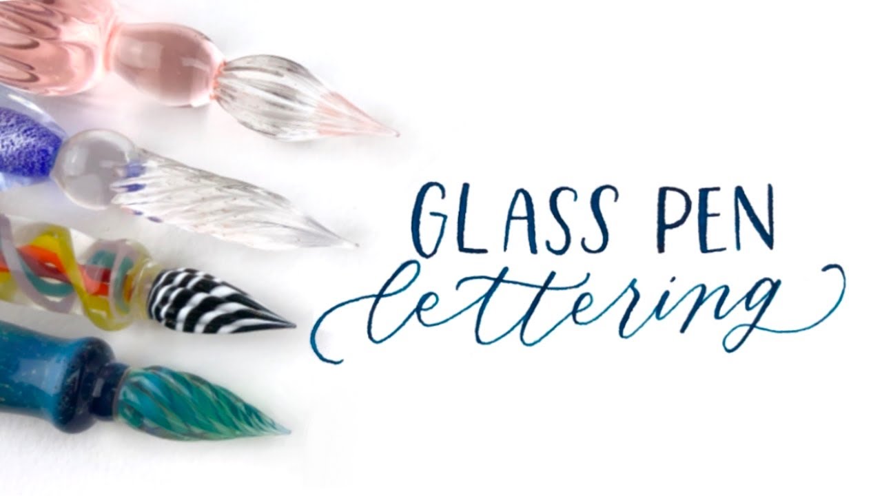 Glass Pen Lettering Tutorial | Hand Blown Glass Dip Pens for Calligraphy and Hand Lettering!