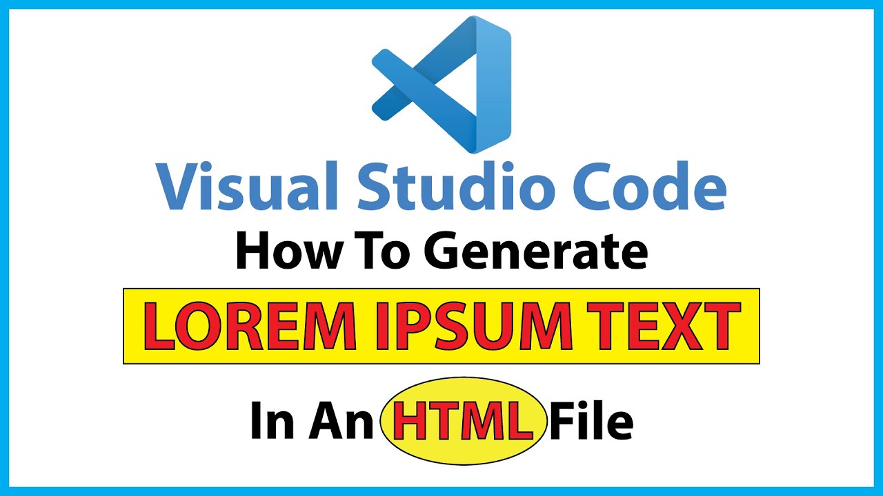 How To Create Lorem Ipsum Text in an HTML File Using VS Code