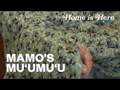 Mamo's Muʻumuʻu | PBS HAWAIʻI