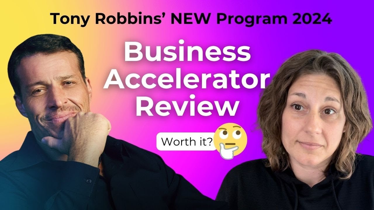 Tony Robbins Business Accelerator Review (Brand-New! Just Launched May 2024)