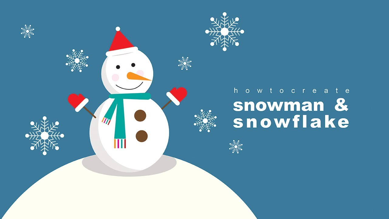 Adobe Illustrator Tutorial | How to Create Snowman & Snowflake for Beginners