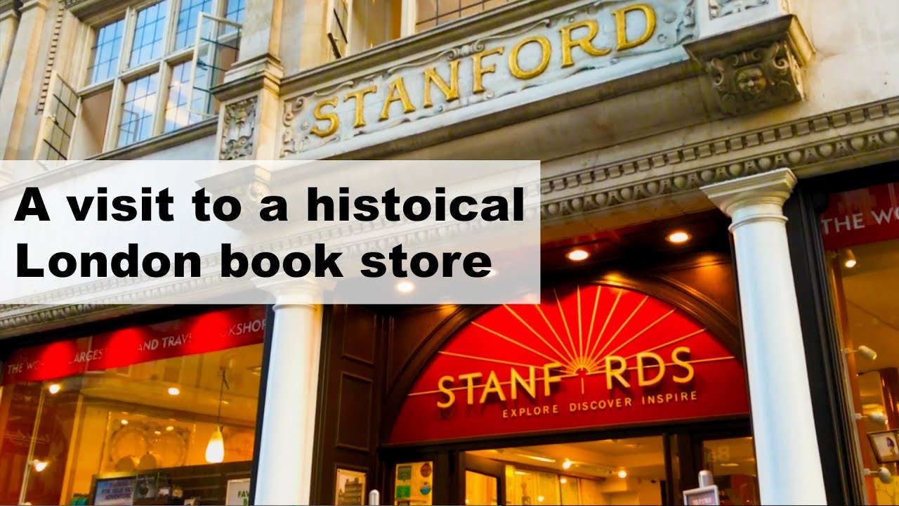 Stanfords travel books, atlases, globes & maps store.Visit to historic Convent Garden London store