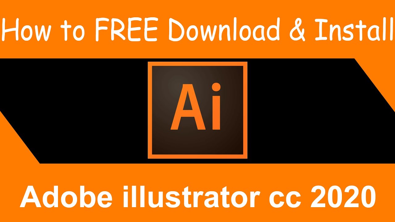 How to Download & Install Adobe Illustrator CC 2020 For Free in 3 Minutes