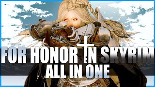 For Honor in Skyrim All In One I Fomod Animation Pack at Skyrim Special ...