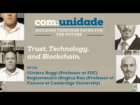 Trust, Technology, and Blockchain.