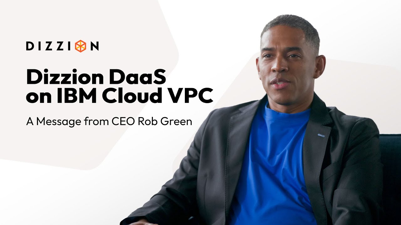 Dizzion DaaS on IBM Cloud VPC