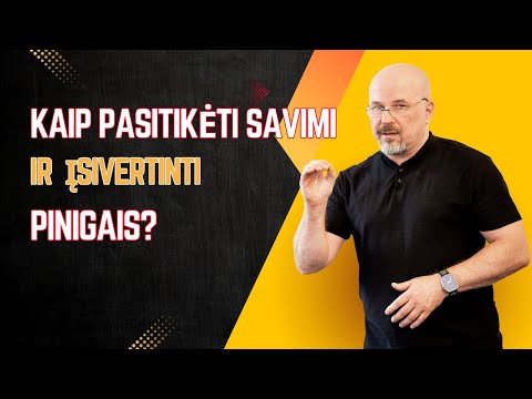 Kaip Pasitikėti Savimi ir Įsivertinti Pinigais? | Dobrovolskio Fotografijos Kursai