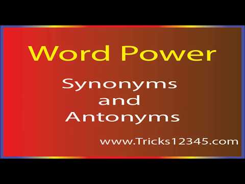 English Vocabulary : Word Power: Synonyms and Antonyms