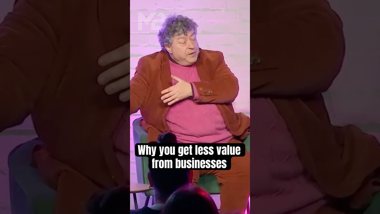 Why you get less value from businesses