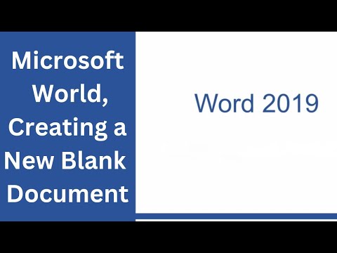 Microsoft World Creating a New Blank Document