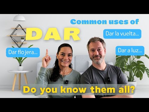 10 Must-Know Spanish Phrases with DAR (Fluent Speaker Level)