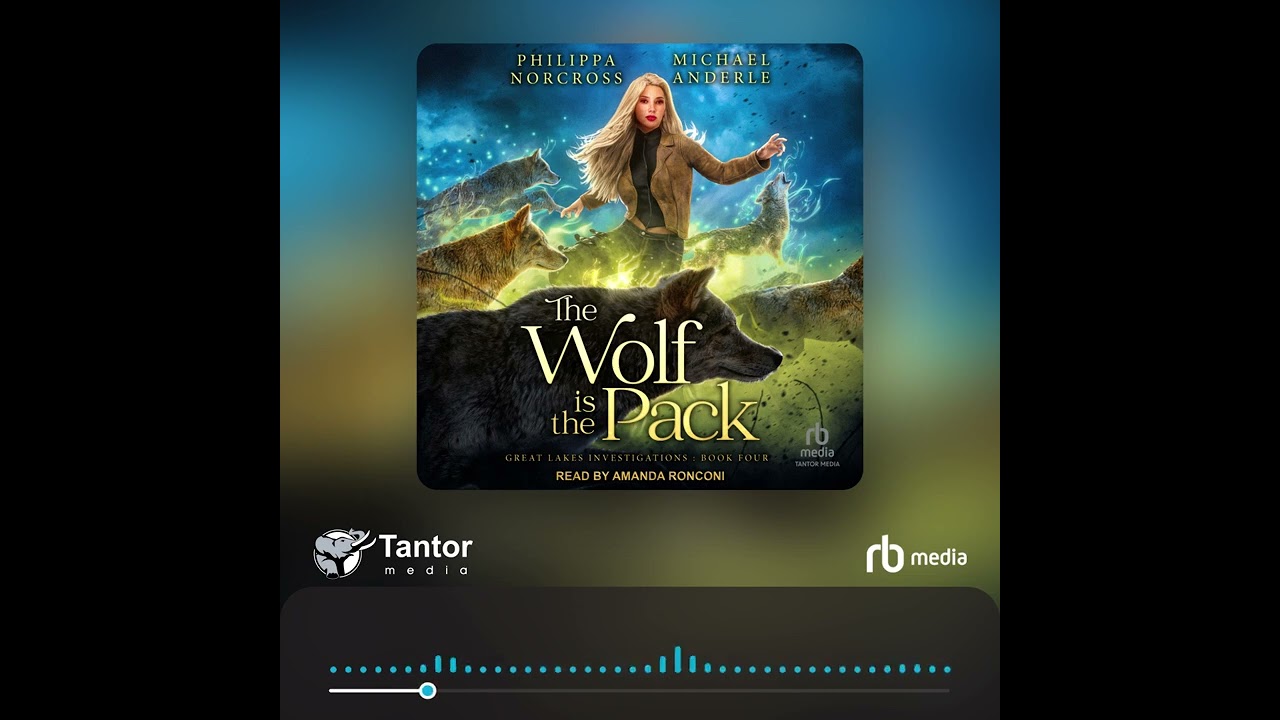 Audiobook Sample: The Wolf is the Pack