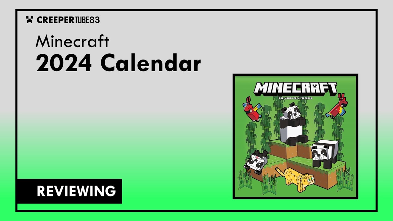 [CT83] Minecraft 2024 Calendar (Reviewing)