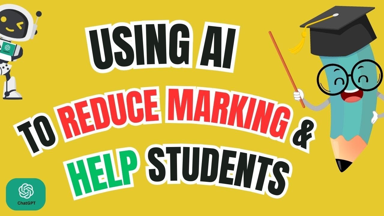 AI Tools for Teachers: Save Time on Marking and Boost Student Learning