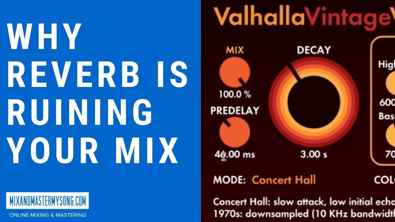 Why Reverb is Ruining Your Mix