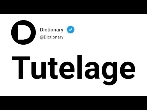 Tutelage Meaning In English