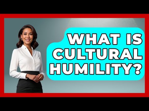 What Is Cultural Humility? - Jail & Prison Insider