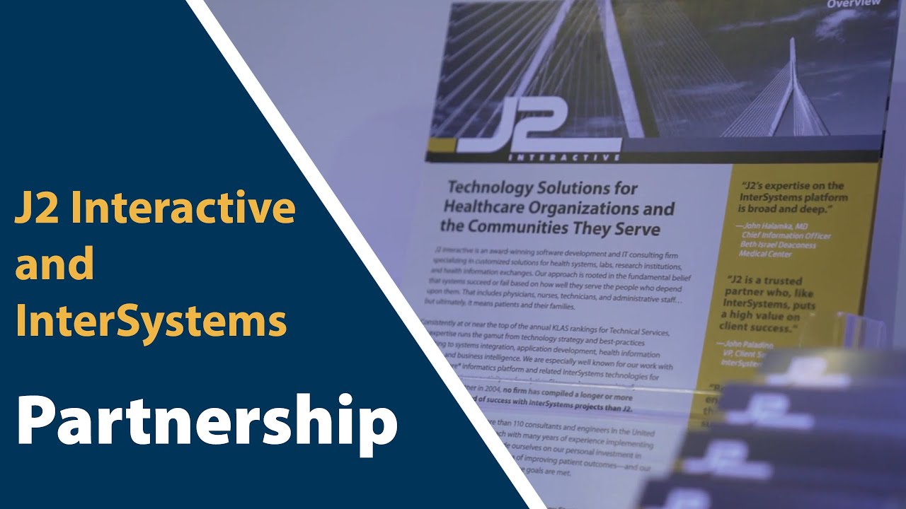 J2 Interactive & InterSystems: Partners Since 2004