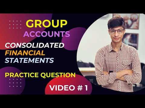 Group Accounts | Consolidated Financial Statements | IFRS 10 | Study With Neeraj