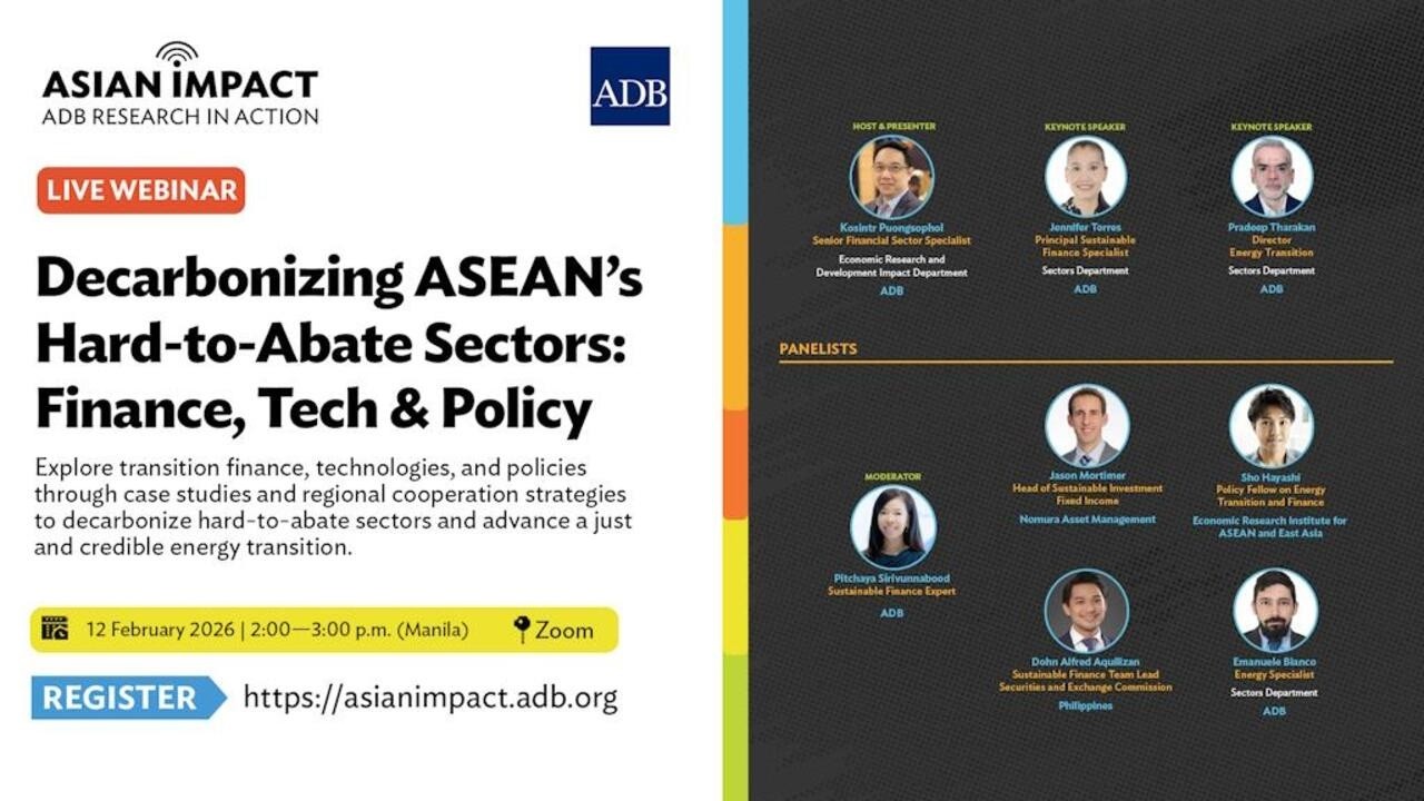 Asian Impact Webinar: Decarbonizing ASEAN’s Hard-to-Abate Sectors: Finance, Tech and Policy